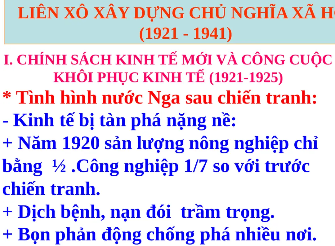 Bai 16 lien xo xay dung chu nghia xa hoi 1921 1941