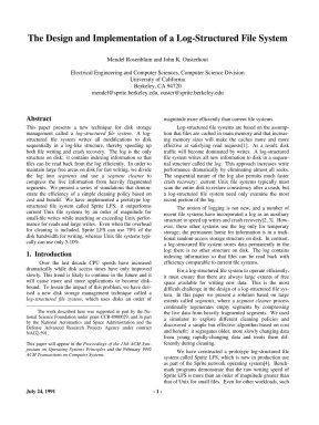 The Design and Implementation of a Log-Structured File System
