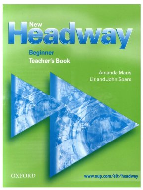 New headway beginner teacher's book