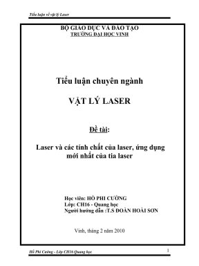 Laser và các tính chất của laser, ứng dụng mới nhất của tia laser