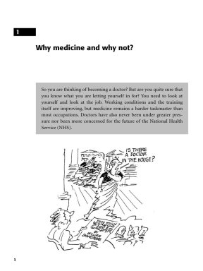 Why medicine and why not