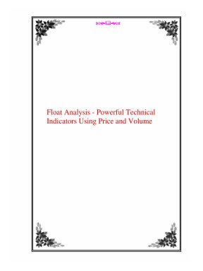 Float Analysis - Powerful Technical Indicators Using Price and Volume