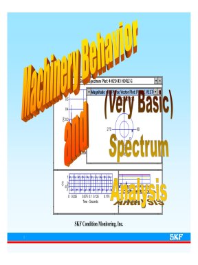 Machinery behavior & spectrum analysis