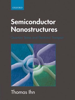 semiconductor nanostructures quantum states and electronic transport ...