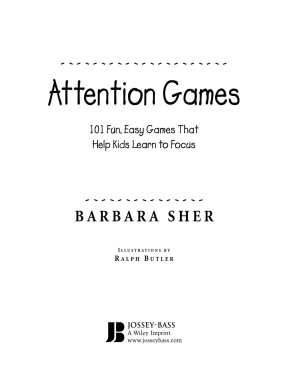 Attention Games: 101 Fun, Easy Games That Help Kids Learn To Focus docx