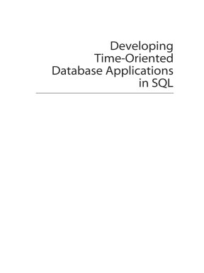 DEVELOPING TIME-ORIENTED DATABASE APPLICATIONS IN SQL ppt