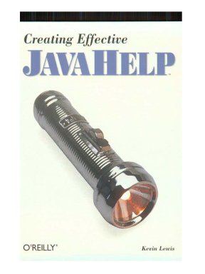 o'reilly - creating effective javahelp