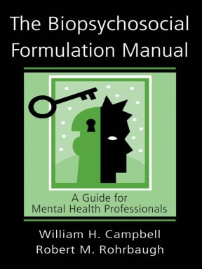 The Biopsychosocial Formulation Manual A Guide for Mental Health ...