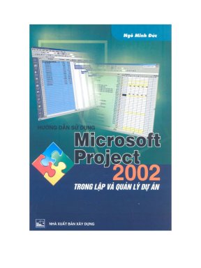Hướng dẫn sử dụng Microsoft Project 2002 trong lập và quản lý dự án doc ...