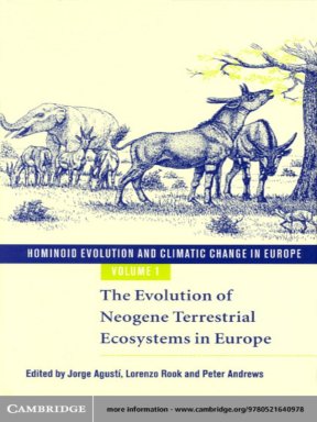 HOMINOID EVOLUTION AND CLIMATIC CHANGE IN EUROPE VOLUME 1 The Evolution ...