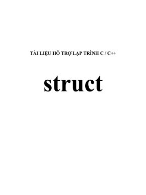 Sử dụng Struct trong C và C++ - Tài liệu hỗ trợ lập trình C/C++.pdf