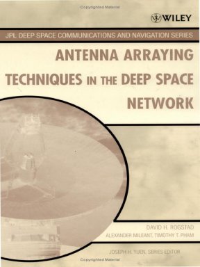 Antenna arraying techniques in the deep space network
