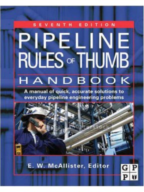 pipeline rules of thumb handbook, 7th edition