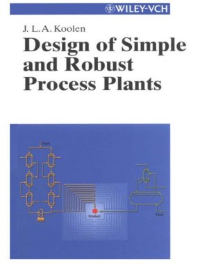 design of simple and robust process plants