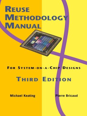 (Kluwer) reuse methodology manual for system on a chip designs (3rd ed )