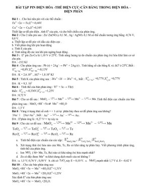 BÀI TẬP PIN ĐIỆN HÓA -THẾ ĐIỆN CỰC-CÂN BẰNG TRONG ĐIỆN HÓA – ĐIỆN PHÂN ppsx