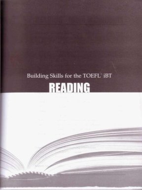 Building skill for the TOEFL iBT Beginning Reading pps