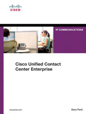 Cisco Unified Contact Center Enterprise (UCCE) phần 1 pdf
