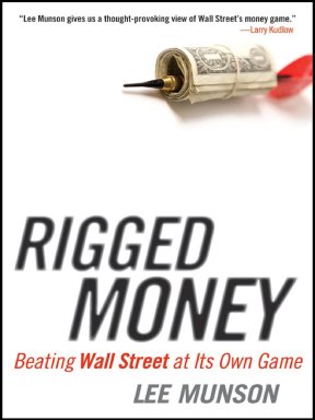 rigged money - munson, lee