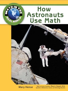 how astronauts use math