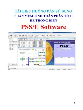 TÀI LIỆU HƯỚNG DẪN SỬ DỤNG PHẦN MỀM PSSE PHỤC VỤ TÍNH TOÁN PHÂN TÍCH HỆ ...