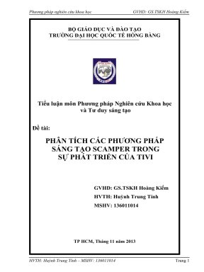 Tiểu luận môn phương pháp nghiên cứu khoa họ PHÂN TÍCH CÁC PHƯƠNG PHÁP SÁNG TẠO SCAMPER TRONG SỰ ...