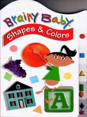 Brainy Baby Shapes and Colors