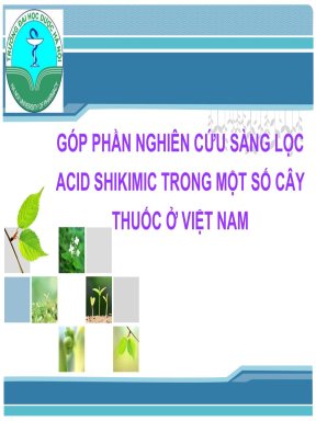 GÓP PHẦN NGHIÊN CỨU SÀNG LỌC ACID SHIKIMIC TRONG MỘT SỐ CÂY THUỐC ở ...