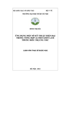 Ứng dụng một số kỹ thuật hiện đại trong tổng hợp altretamin làm thuốc ...