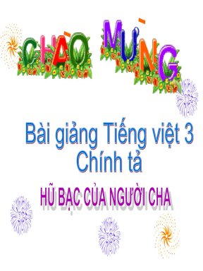 Bài giảng tiếng việt 3 tuần 15 bài chính tả nghe viết hũ bạc của người ...