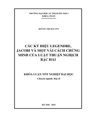 Các ký hiệu legendre, jacobi và một vài cách chứng minh của luật thuận ...