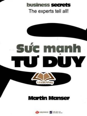 Sức Mạnh Tư Duy – Martin Manser