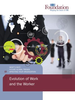 Evolution of work and the worker