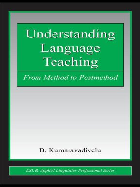 Understanding language teaching from method to postmethod