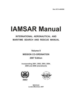 INTERNATIONAL AERONAUTICAL AND MARITIME SEARCH AND RESCUE MANUAL ...