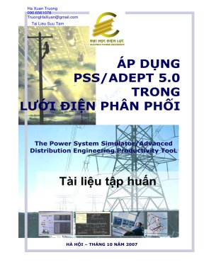 ÁP DỤNG PSS/ADEPT 5.0 TRONG LƯỚI ĐIỆN PHÂN PHỐI