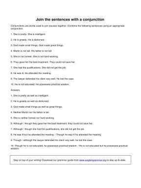 Join the sentences with a conjunction