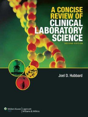 A concise review of clinical laboratory science 2010
