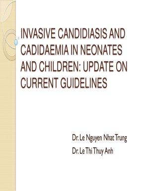 Invasive candidiasis and cadidaemia in neonates and children update on ...