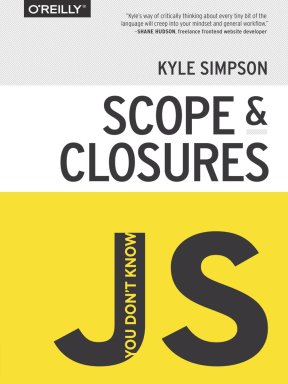 You Don''''''''t Know JS - Scope & Closures