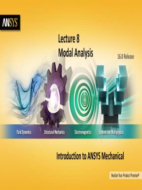 Mechanical_Intro_16.0_L08_Modal_Analysis