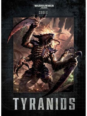 Warhammer 40k - Codex -Tyranids