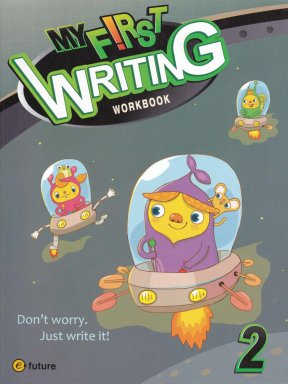 MY FIRST WRITING 2 WORKBOOK
