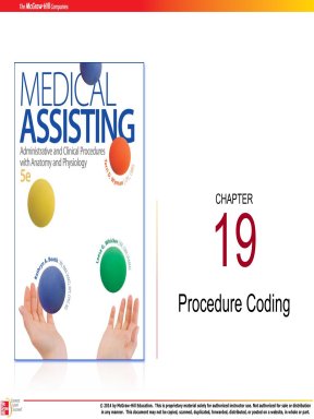Medical assisting Administrative and clinical procedures (5e) Chapter 19 Procedure coding