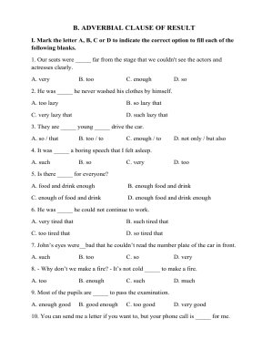 ADVERBIAL CLAUSE OF RESULT exercises