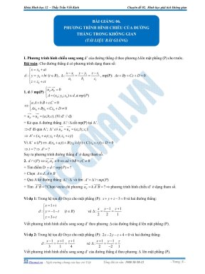 Bài 06 Bài Giảng Chi Tiết Phương Trình hinh chieu cua đường thẳng