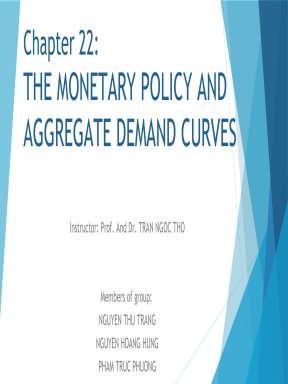 Thuyết trình môn lý thuyết tài chính THE MONETARY POLICY AND AGGREGATE ...