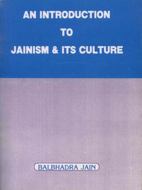Introduction to jainism and its culture