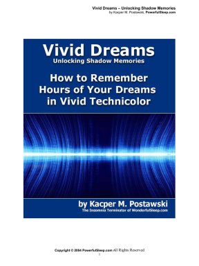 Vivid dreams unlocking shadow memories how to remember hours of your ...