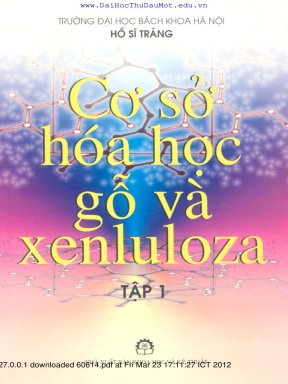 CƠ sở hóa học gỗ và XENLULOZA